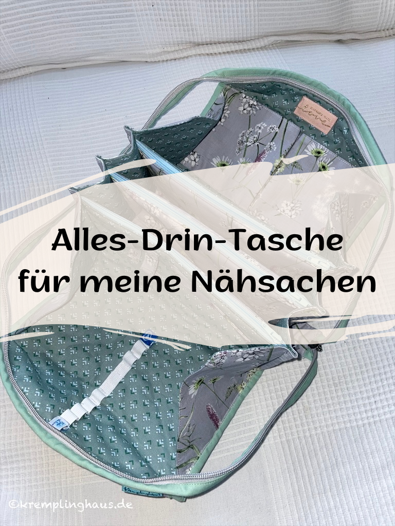 Alles-Drin-Tasche für meine Nähsachen - Kremplinghaus
